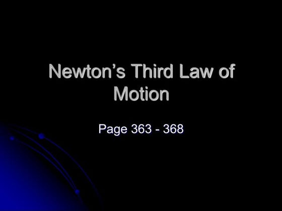 Newton's third law of motion | PPT