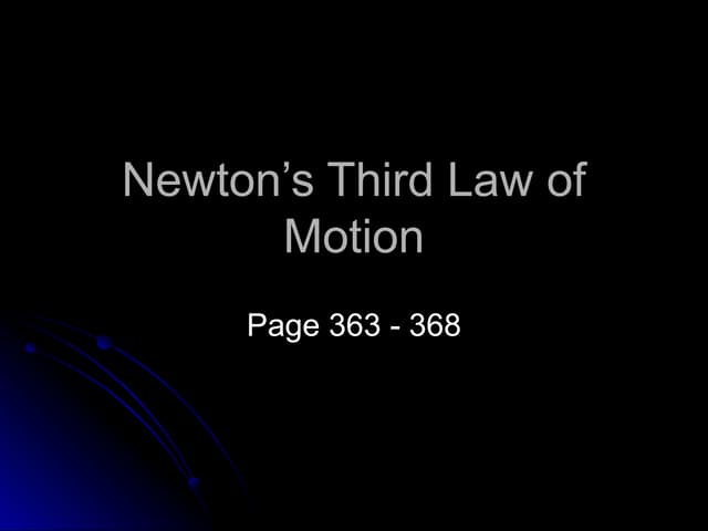 Ch04 Newton's 3rd Law; Action-Reaction Pair Examples | PPTX