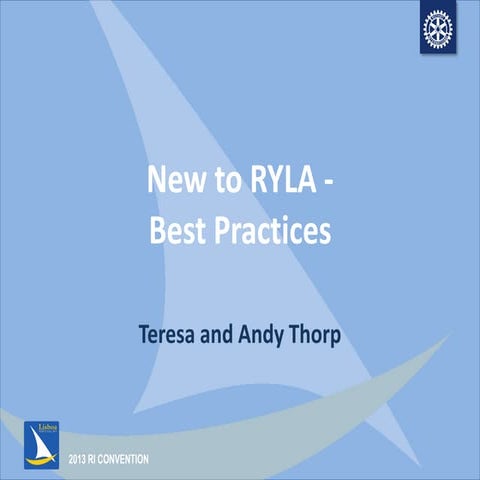 RYLA - Best Practices for those New to RYLA | PPTX