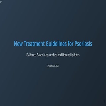 New_Treatment_Guidelines_for_Psoriasis.pptx