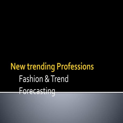 New trending professions | PPT