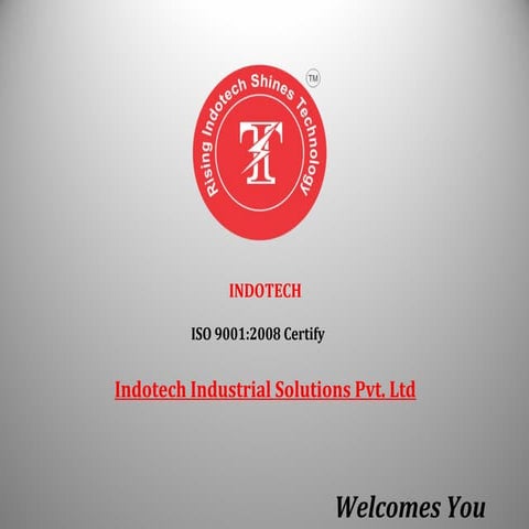 Indotech Industrial Solutions Pvt. Ltd. | PPT