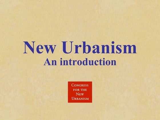 New Urbanism | PPT