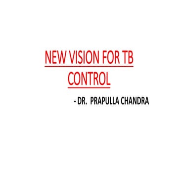 New vision for tb control | PPTX