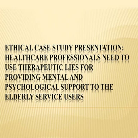 ETHICAL CASE STUDY PRESENTATION | PPTX