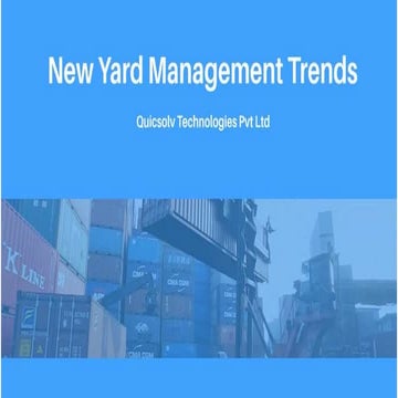 New yard management trends | PPT