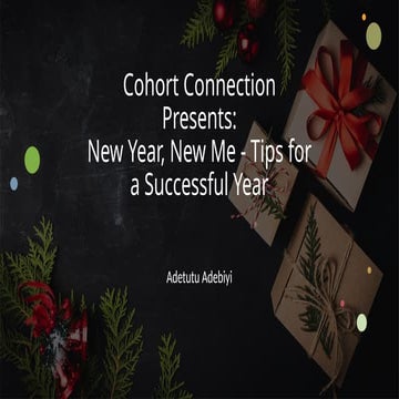 New Year, New Me: Tips for starting the year strong | PPTX