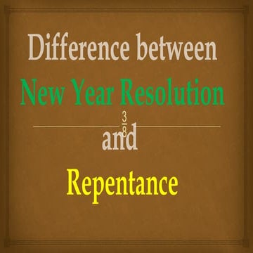 New Year Resolution VS repentace for all | PPTX