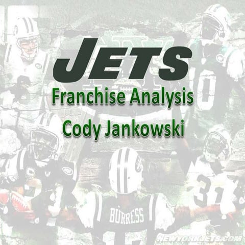 New York Jets Franchise Analysis | PPTX