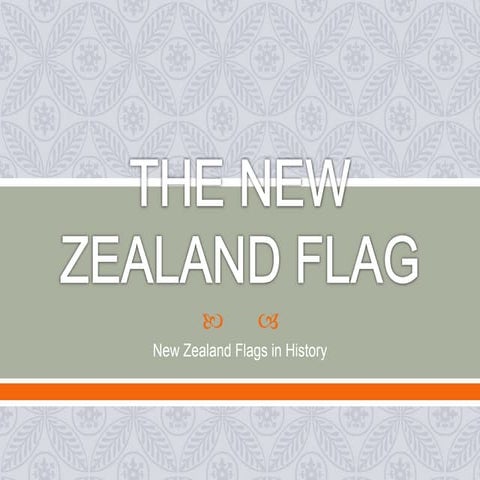 Newzealand flags history | PPT