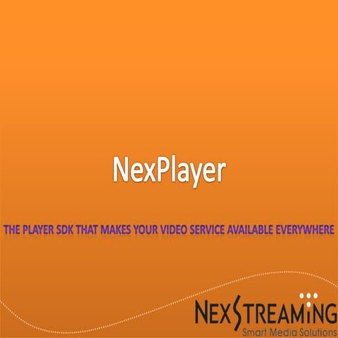 NexPlayer SDK | PPT
