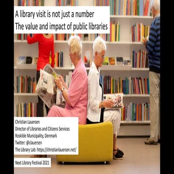 A library visit is not just a number: The impact and value of public ...