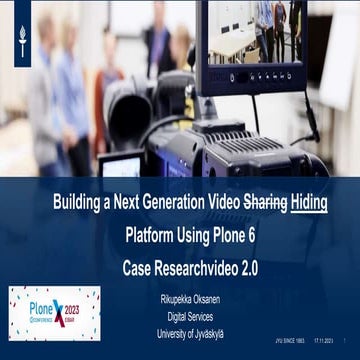 Building a next generation video sharing platform with Plone 6 | PPT