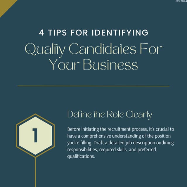4 Tips For Identifying Quality Candidates For Your Business | PDF