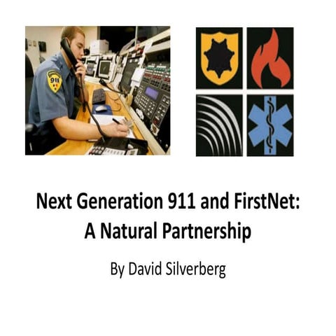 Next generation 911 and first net | PPTX