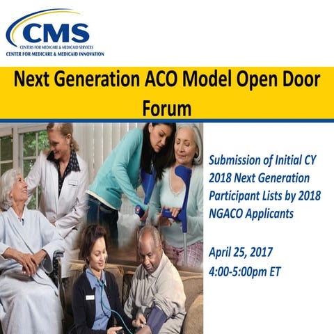 Open Door Forum: Next Generation ACO Model - Completing Model ...