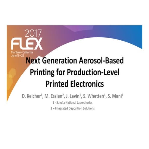 Next generation aerosol-based printing for production-level printed ...