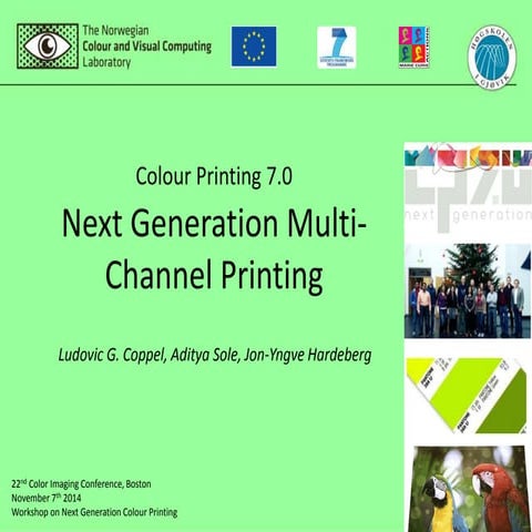 Colour Printing 7.0 Next Generation Multi-Channel Printing | PPT