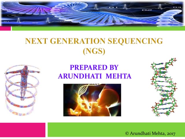 Next Generation Sequencing (NGS) | PPTX