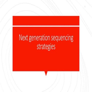 next generation sequencing strategies..pptx