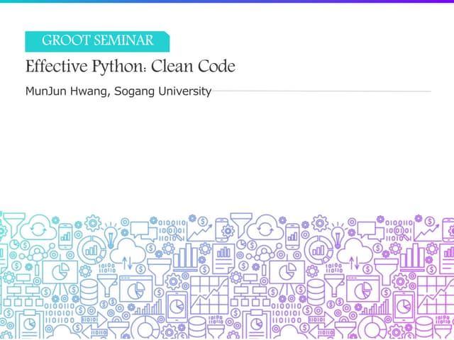 Effective Python Clean Code Ppt 0271