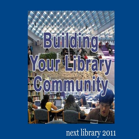 Next Library 2011 | PPTX