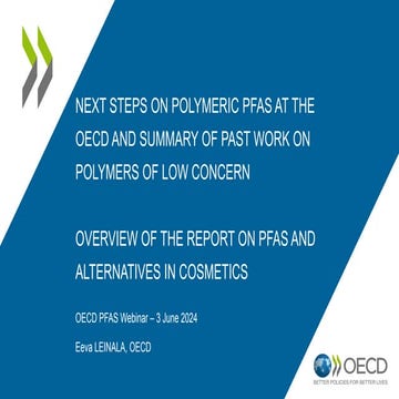 Next steps of polymeric PFAS at the OECD and summary of past work on ...