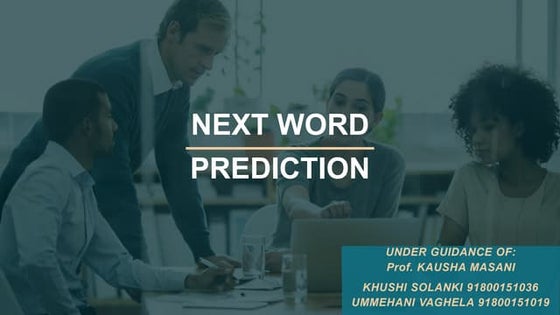 Next word prediction | PPTX