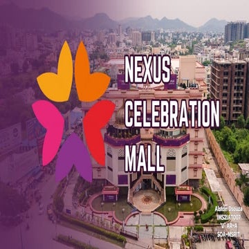 Nexus Celebration Mall, Udaipur, Rajasthan (CASE STUDY) | PDF
