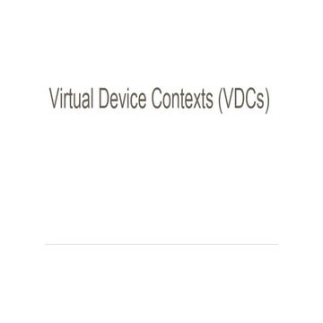 Nexus Virtual Device Context high Level Explanation. | PPTX