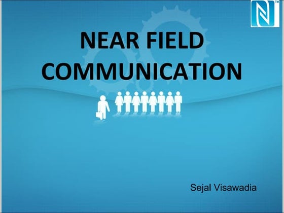 NEAR FIELD COMMUNICATION | PPTX