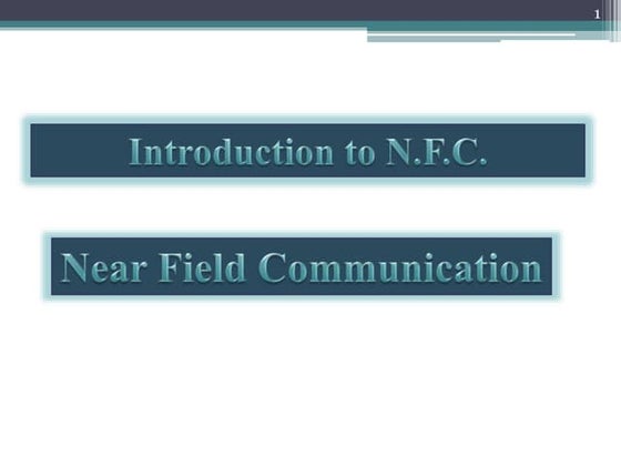 Nfc presentation | PPT