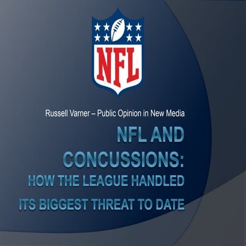 NFL Concussion: A frontier Tort | PPT