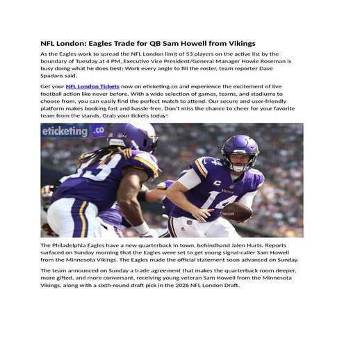 NFL London Eagles Trade for QB Sam Howell from Vikings.docx