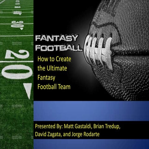 How to Create the Ultimate Fantasy Football Team | PPTX