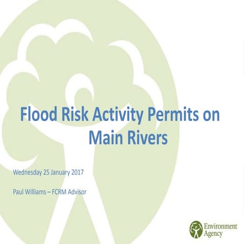 Environment Agency Permitting’ Paul Williams (Permitting lead officer ...
