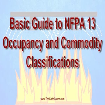 Basic Guide to NFPA 13 Occupancy and Commodity Classifications | PDF
