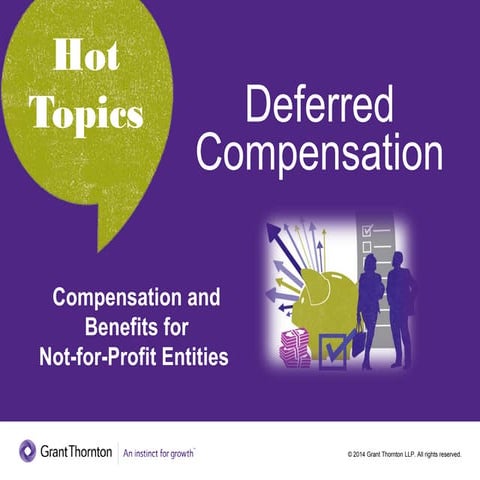 Deferred compensation – Comp & Benefits for Not-for-Profit Entities | PDF