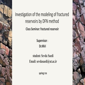 Discrete Fractured Network Naturally Fractured Reservoir Dfn Nfr Pptx