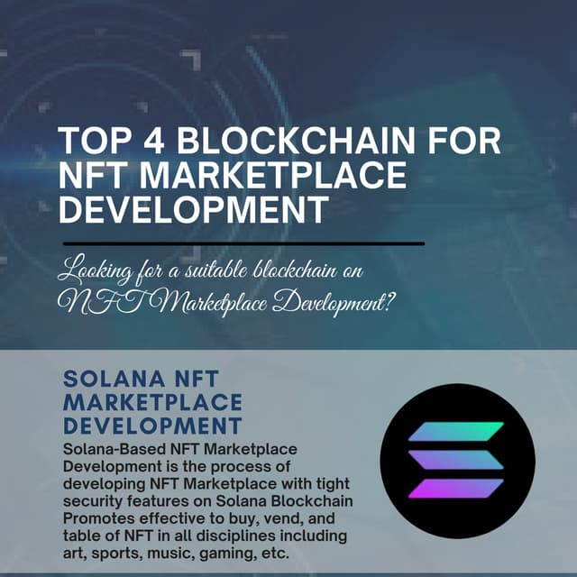 TOP 4 BLOCKCHAIN FOR NFT MARKETPLACE DEVELOPMENT | PDF
