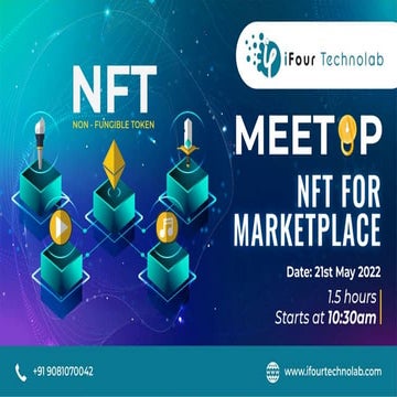 NFT_Meetup - iFour Technolab.pptx