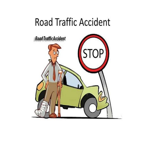 Road Traffic Accident | PPTX