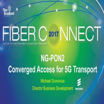 NG-PON2 converged access for 5G Transport | PPT