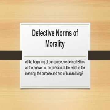 Ngec-8-Ch6-Defective-norms-of-morality.pptx