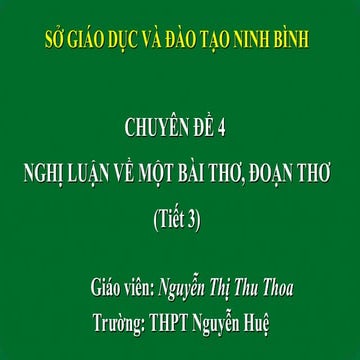 Nghi luan ve mot bai tho, doan tho (tiep theo) | PPT