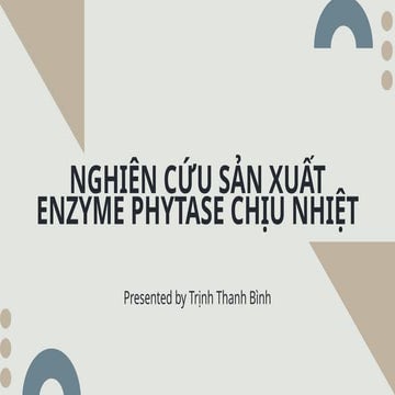 Tim hieu ve enzyme phytase rat khong hay.pptx