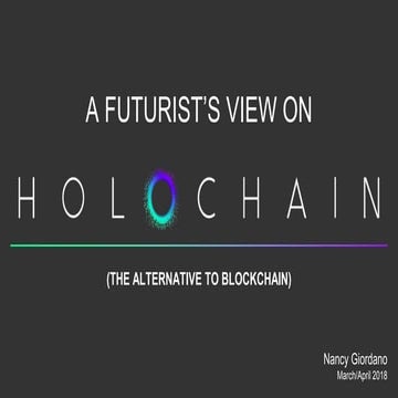 Nancy Giordano presents Holochain | PPTX