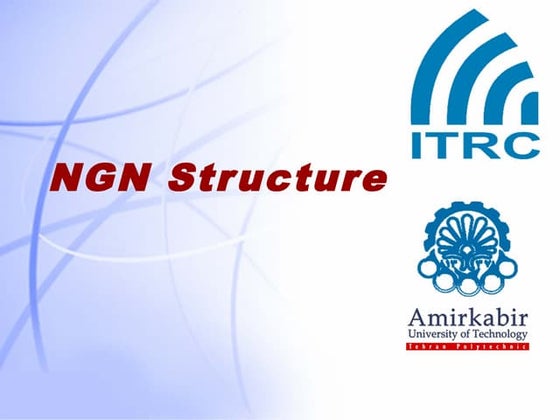 NGN Next Generation Networks | PPT