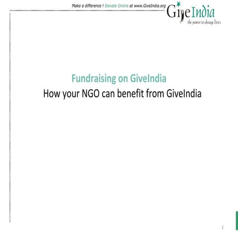 Fundraising with GiveIndia | PPT