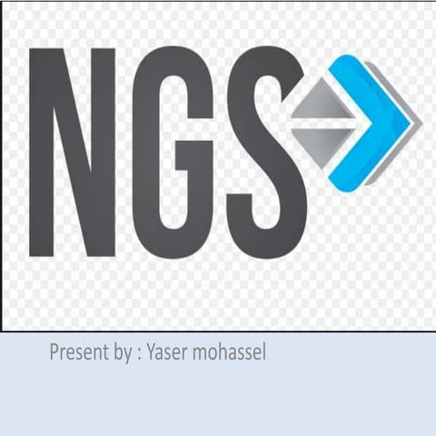 Ngs | PPT